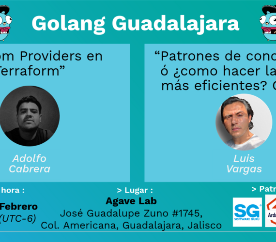 Golang Guadalajara Meetup - Febrero 2023 | SG Buzz